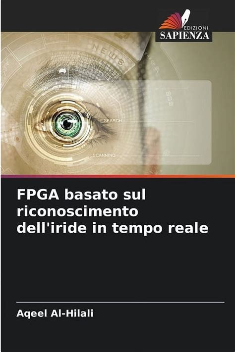 Fpga Basato Sul Riconoscimento Delliride In Tempo Reale Paperback
