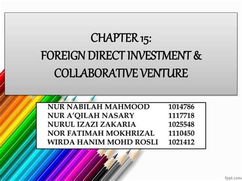 International Investment And Collaborative Ventures Fdi Pptx