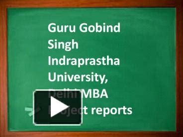 PPT – Guru Gobind Singh Indraprastha University, Delhi MBA Project ...