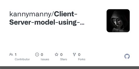 Github Kannymannyclient Server Model Using Socket Programming