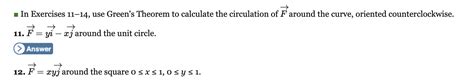 In Exercises 11 14 ﻿use Greens Theorem To Calculate