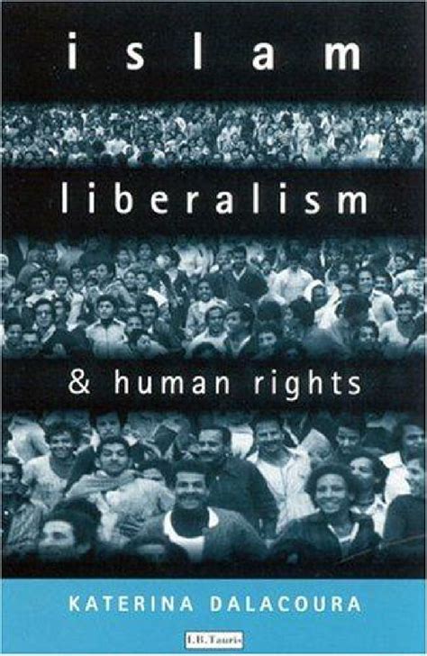 Pdf Islam Liberalism And Human Rights Implications For International Relations