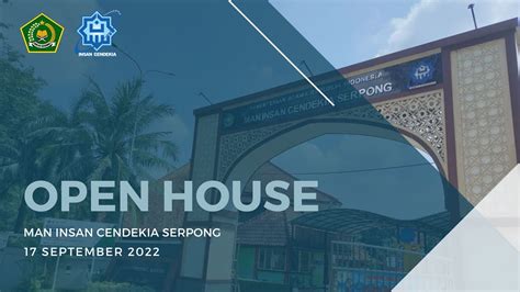 Open House Man Insan Cendekia Serpong 17 September 2022 Youtube