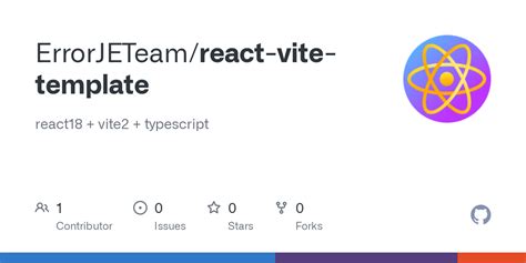 GitHub ErrorJETeam React Vite Template React18 Vite2 Typescript