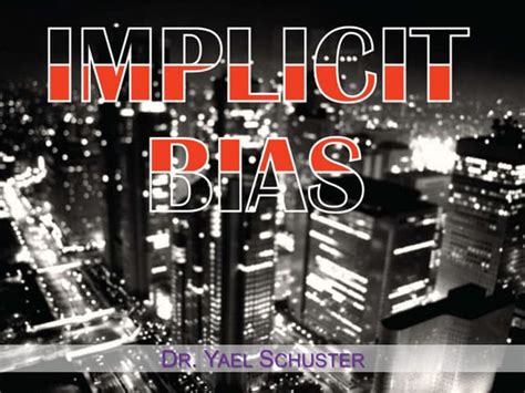 Implicit Bias Presentation Ppt