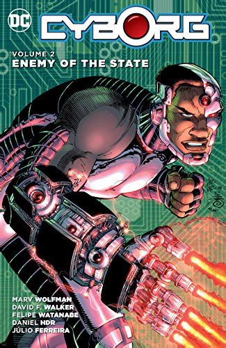 Cyborg Enemy Of The State Collected Dc Database Fandom