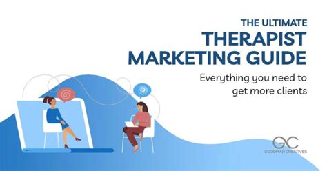 The Ultimate Therapist Marketing Guide Get More Clients