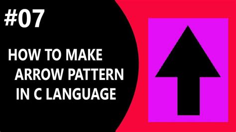 How To Print Arrow Pattern In C Language Pattern Program Youtube