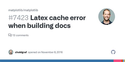 Latex Cache Error When Building Docs Issue Matplotlib Matplotlib Github