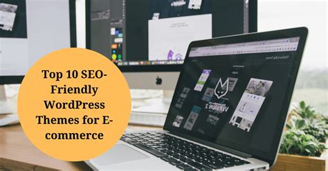 Top 10 Seo Friendly Wordpress Themes For Online Stores Osheen Jain