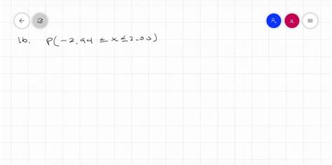 solved let x be a continuous random variable with a standard normal