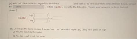 solved the a most calculators can find logarithms with