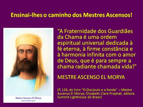 Iluminando o Caminho Os Mestres Ascensos são os verdadeiros instrutores da humanidade