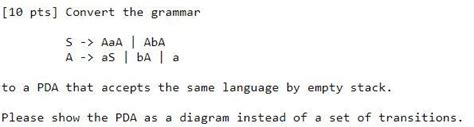 Solved Pts Convert The Grammar S AaA ADA A As Ba Chegg