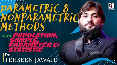 Parametric And Nonparametric Methods Tjacademyofficial Statistics