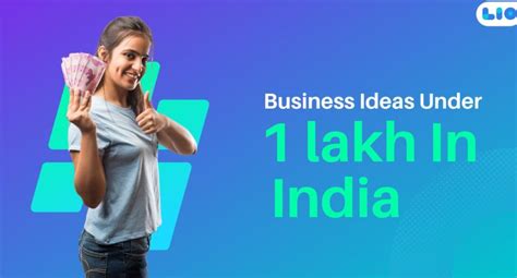 7 Profitable Business Ideas Under 1 Lakh In India