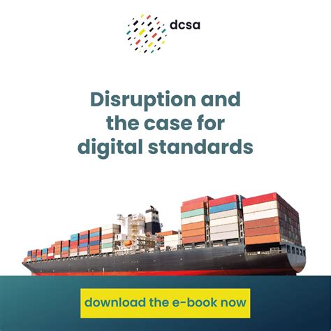 Digital Container Shipping Association Dcsa On Linkedin Disruption