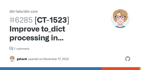 [ct 1523] improve to dict processing in betterproto based events · issue 6285 · dbt labs dbt