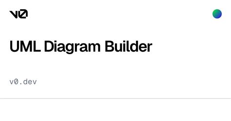Uml Diagram Builder V0 By Vercel