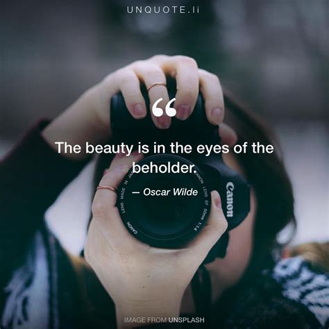 The Beauty Is In The Eyes Of Quote From Oscar Wilde Unquote