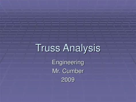 PPT Truss Analysis PowerPoint Presentation Free Download ID