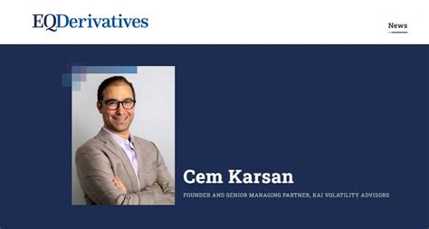 Cem Karsan Review Founder Cio Kai Volatility Advisors