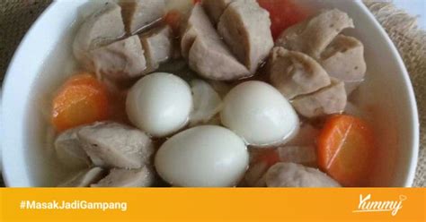 Resep Sup Baso Dan Telur Puyuh Sederhana Rumahan Di Yummy App