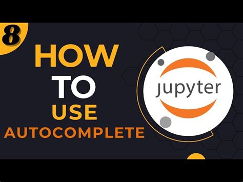 jupyter notebook autocompletion towards data science