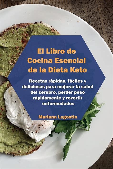 Buy El Libro De Cocina Esencial De La Dieta Keto Recetas Rápidas