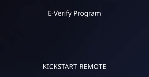 Remote Jobs At E Verify Program Kickstart Remote