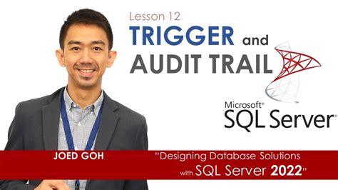 12 Triggers And Audit Trail Designing Database Solutions With