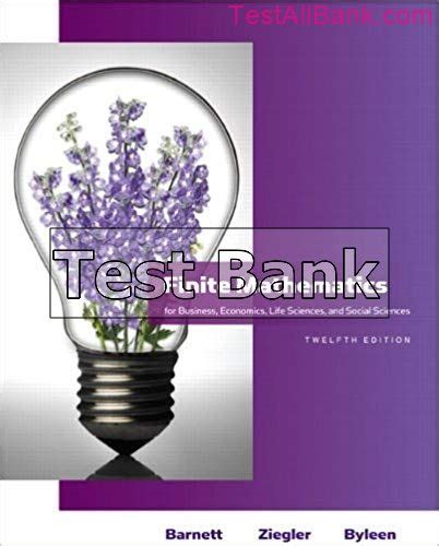 Finite Mathematics For Business Economics Life Sciences And Social Sciences 12th Edition Barnett