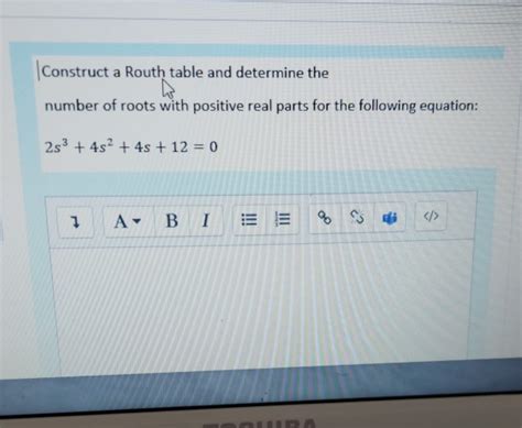Solved Construct A Routh Table And Determine The Number Of