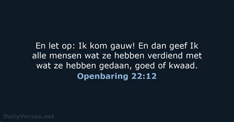 13 Augustus 2022 Bijbeltekst Van De Dag BB Openbaring 22 12
