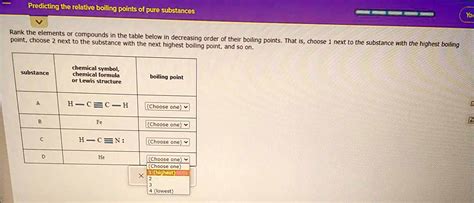 SOLVED Predicting The Relative Boiling Points Of Pure Substances From The Elements And