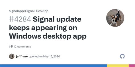signal update keeps appearing on windows desktop app · issue 4284
