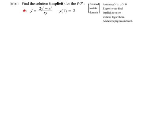 Solved 15] 1 Find The Solution Implicit For The Ivp