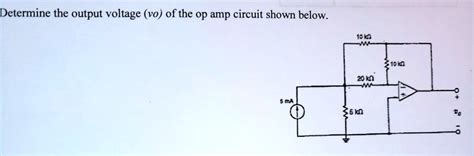 Solved Determine The Output Voltage Vo Of The Op Amp Circuit Shown