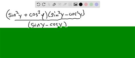 Solvedprove The Identities Frac Sin 4 Gamma Cos 4 Gamma