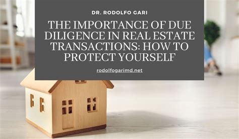The Importance Of Due Diligence In Real Estate Transactions How To