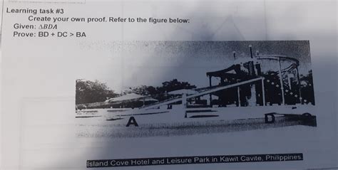 Solved Learning Task 3 Create Your Own Proof Refer To The Figure