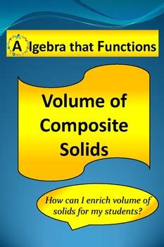 Volume Of Composite Solids With Worked Out Solutions By Algebra That Functions