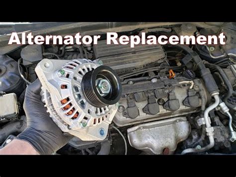 Replacing Alternator 2005 Honda Civic How To Install Alterna