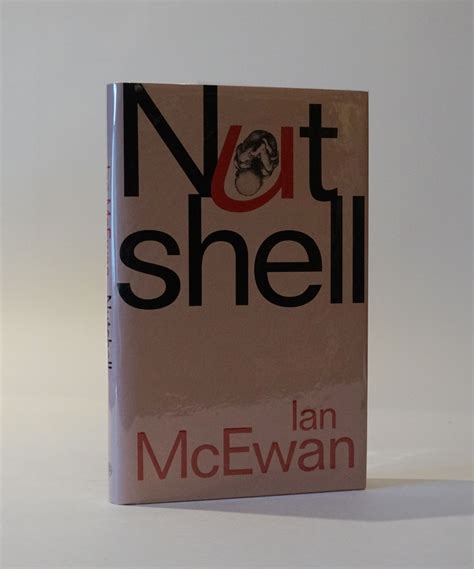Nutshell By Mcewan Ian Fine Hardcover 2016 1st Edition Signed By