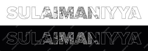 Premium Vector Sulaimaniyya City Name Iraq Asia With Black White City