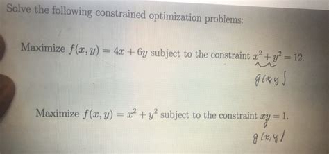 Solved Solve The Following Constrained Optimization Chegg