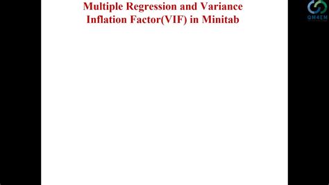 Multiple Regression And Variance Inflation Factor Vif Using Minitab