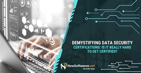 Demystifying Data Security Certifications Is It Really Hard To Get Certified