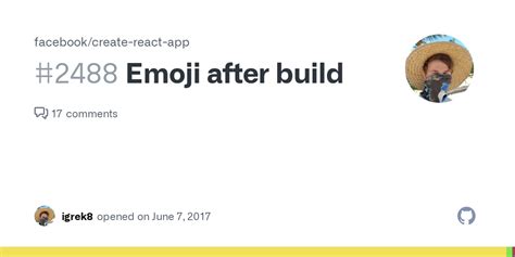 Emoji After Build Issue Facebook Create React App Github