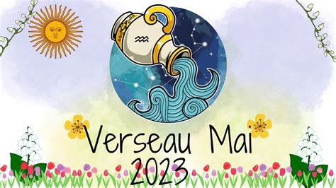 ♒️ Verseau Mai 2023 Tirage Mai 2023 Youtube